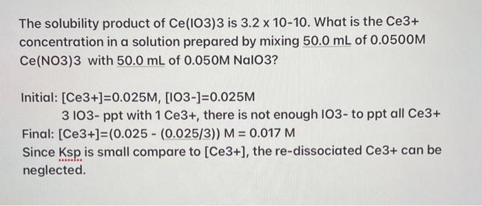 Solved why 3 IO3- cannot ppt with 1 Ce3+ ? Arent the | Chegg.com