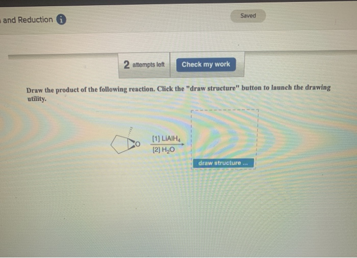 Solved Saved and Reduction 2 attempts left Check my work | Chegg.com