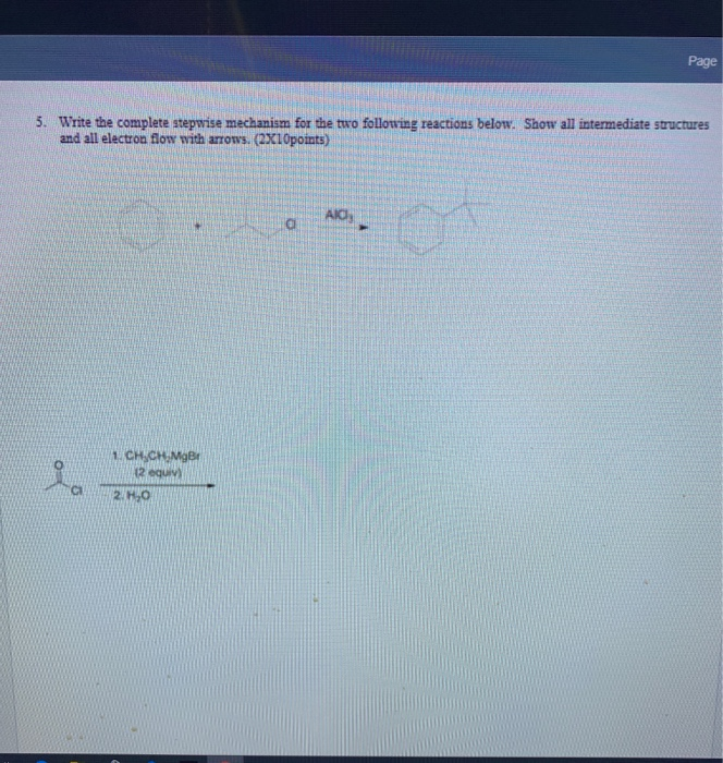 Solved Page 5. Write the complete stepwise mechanism for the | Chegg.com Solved Page 5. Write the complete stepwise mechanism for the | Chegg.com