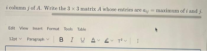 Solved Let aij be the entry in row i column j of A. Write | Chegg.com