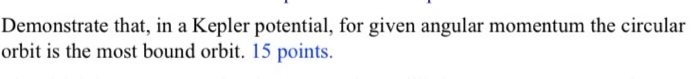 Solved Demonstrate that, in a Kepler potential, for given | Chegg.com