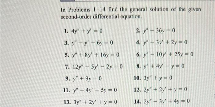 Solved In Problems 1-14 find the general solution of the | Chegg.com