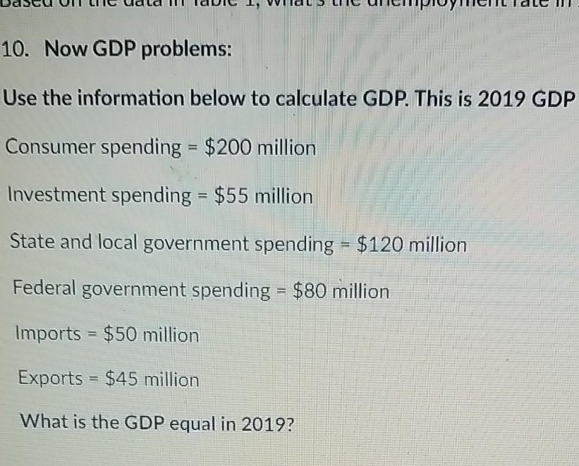 Solved 10. Now GDP problems: Use the information below to | Chegg.com