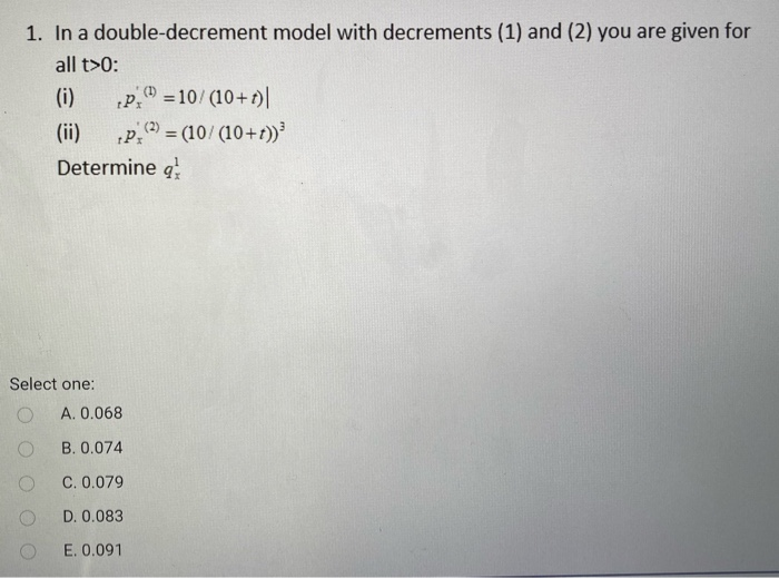 Solved 1. In a double-decrement model with decrements (1) | Chegg.com