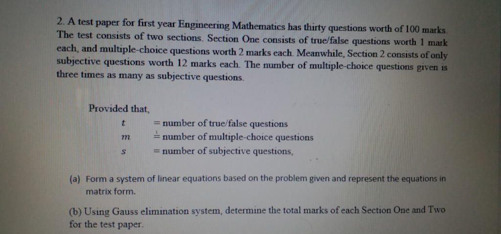 Solved 2. A test paper for first year Engineering | Chegg.com