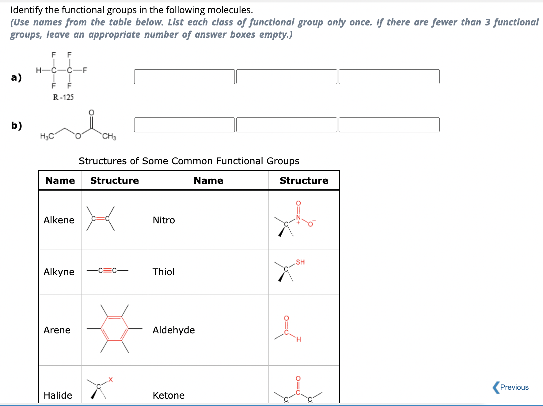 Solved Identify the functional groups in the following | Chegg.com