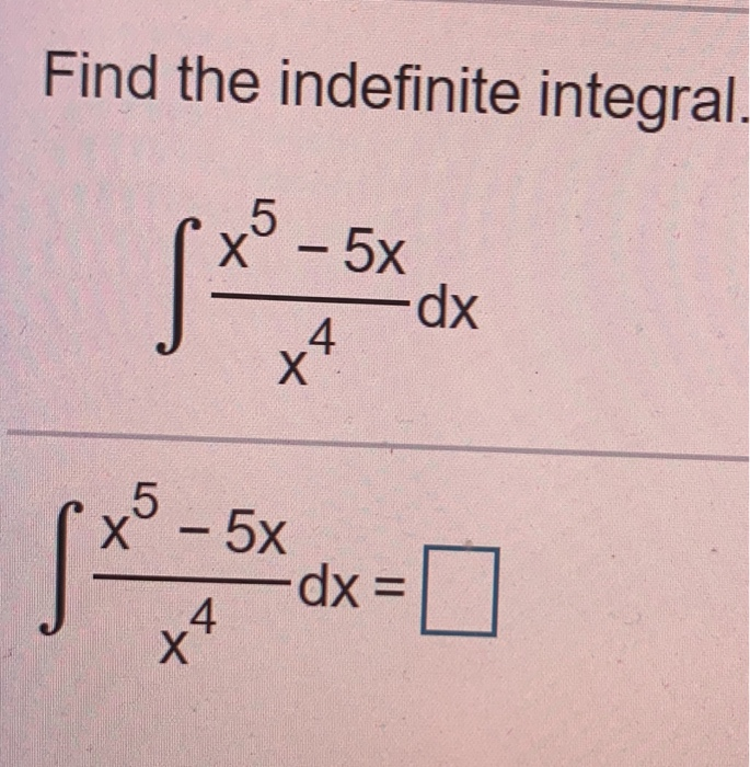 Solved Find the indefinite integral. | Chegg.com