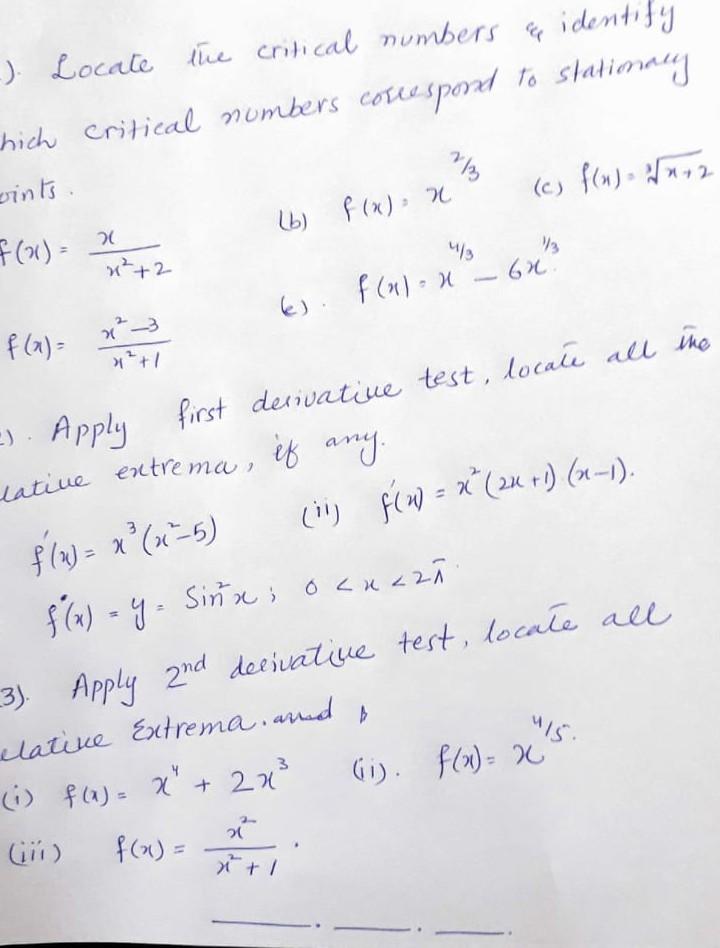 Solved .). Locate the critical numbers as identify hich | Chegg.com Solved .). Locate the critical numbers as identify hich | Chegg.com