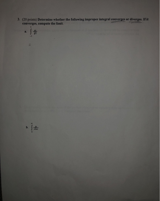 Solved 3. (20 points) Determine whether the following | Chegg.com
