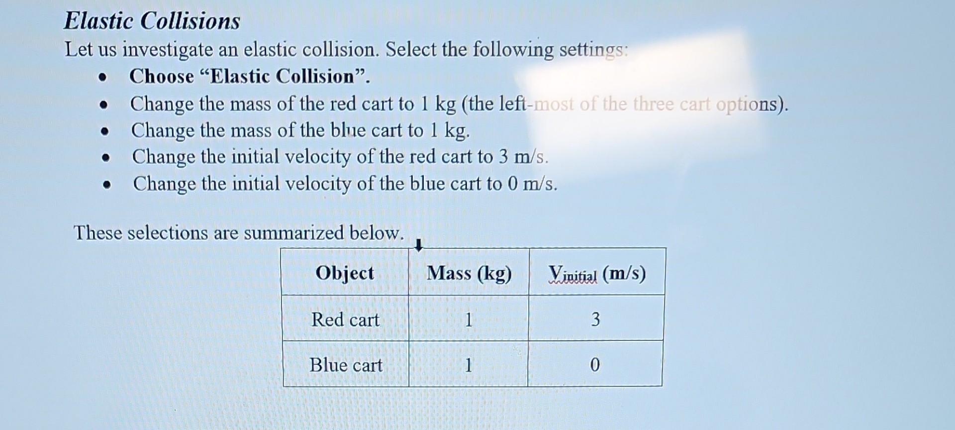 Solved Elastic Collisions Let us investigate an elastic | Chegg.com