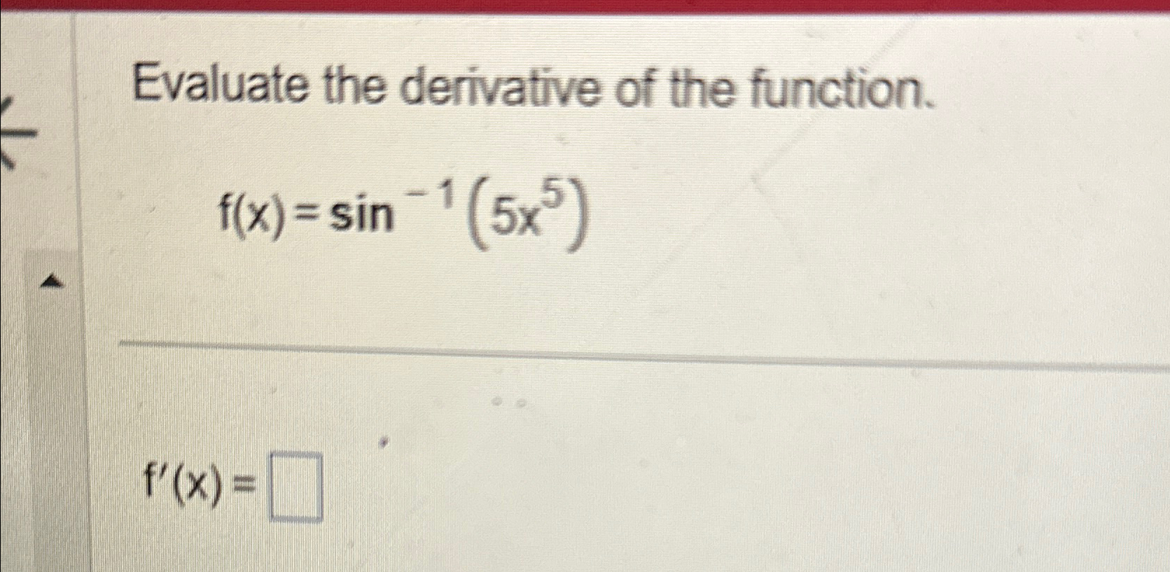 Solved Evaluate the derivative of the | Chegg.com