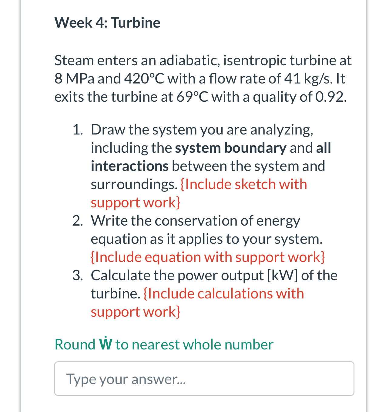 Solved Week 4: Turbine ALL INFORMATION SHOWN IS EVERYTHING | Chegg.com