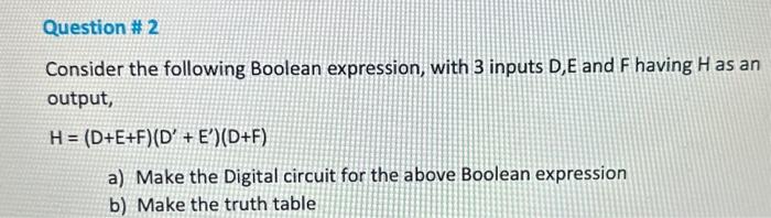 Solved Consider the following Boolean expression, with 3 | Chegg.com