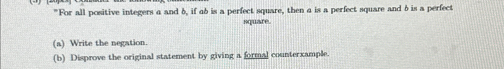 Solved ?n ﻿For all positive integers a and b, ﻿if ab ﻿is a | Chegg.com