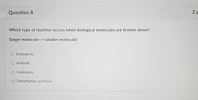 Solved Question 8Which type of reaction occurs when | Chegg.com