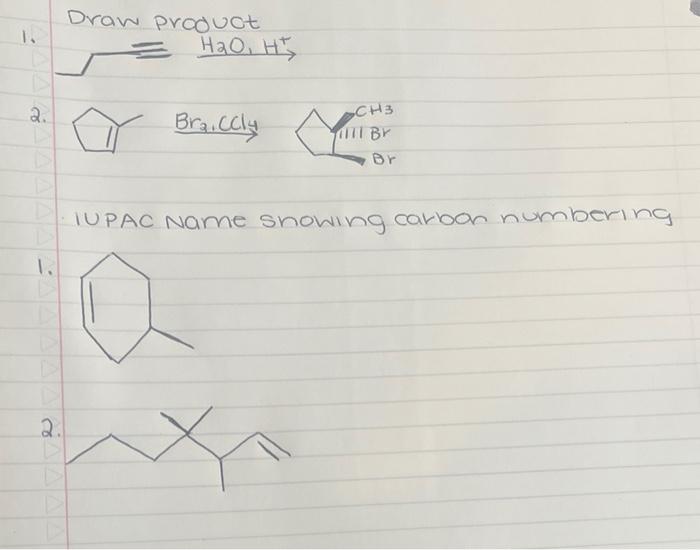Solved IUPAC Name showing carbon numbering | Chegg.com