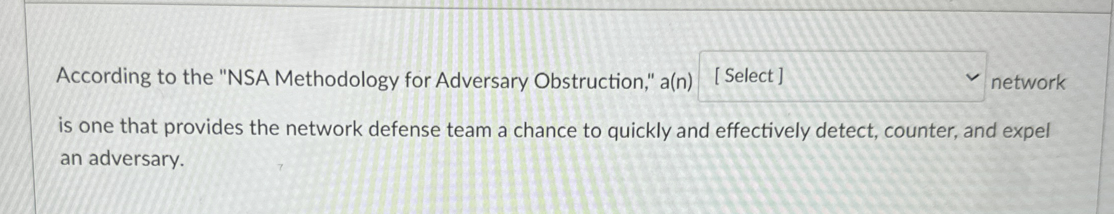Solved According to the "NSA Methodology for Adversary | Chegg.com