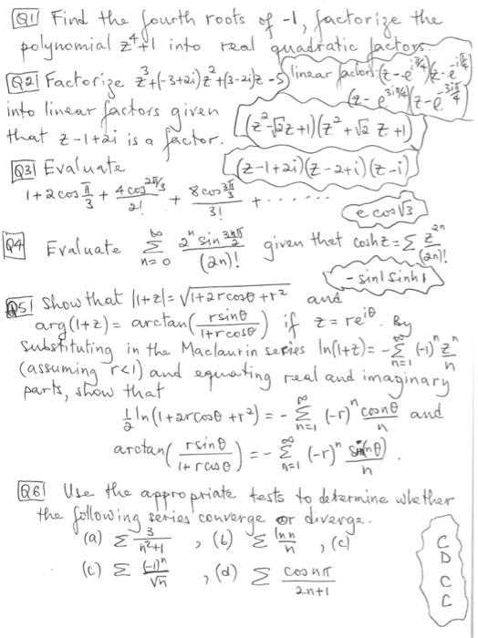 Solved [Q Find the fourth roots of -1, factorize the | Chegg.com