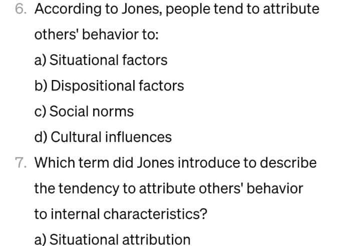 Solved According to Jones, people tend to attribute others' | Chegg.com