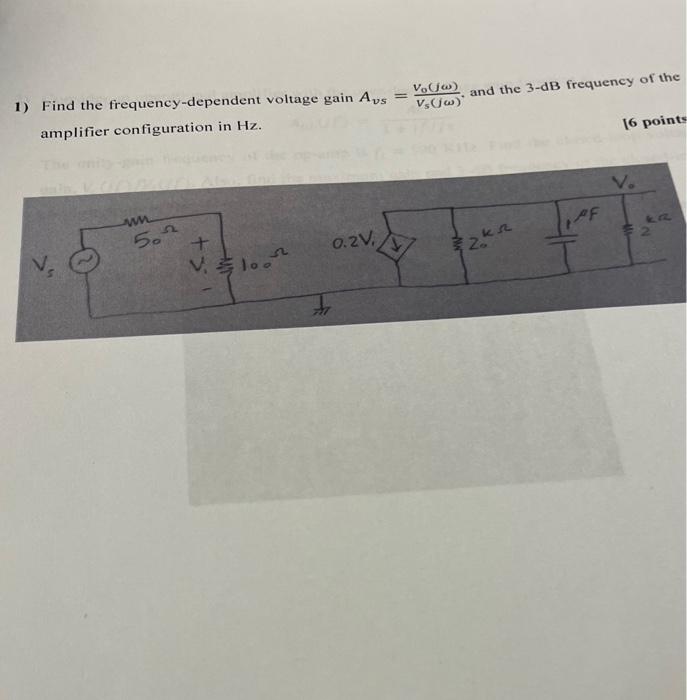 Solved 1) Find the frequency-dependent voltage gain | Chegg.com