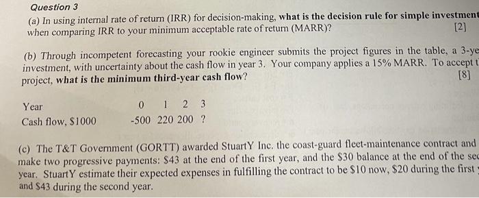 Solved (a) In using internal rate of return (IRR) for | Chegg.com