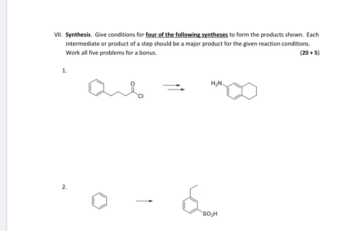 Solved VII. Synthesis. Give conditions for four of the | Chegg.com