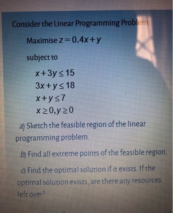 Solved Consider The Linear Programming Problem Maximise 