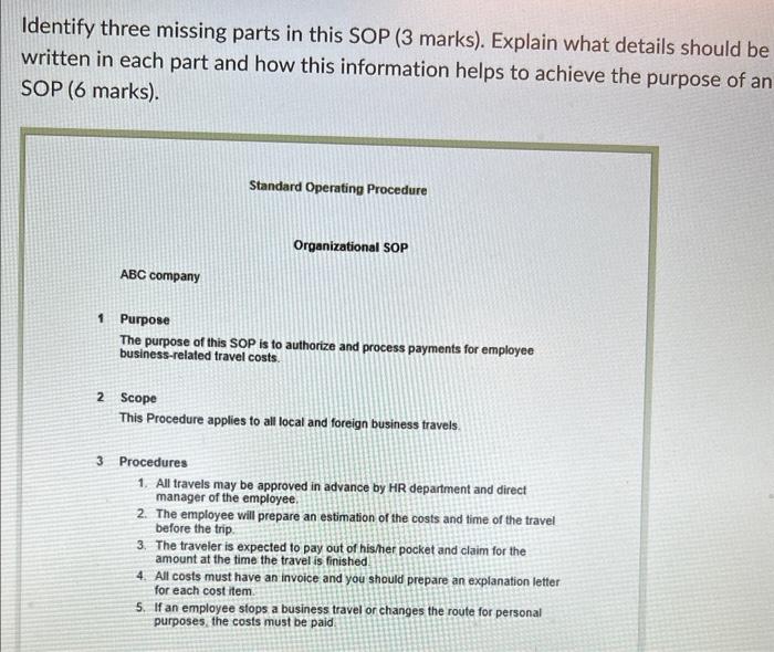 Solved Identify three missing parts in this SOP ( 3 marks). | Chegg.com