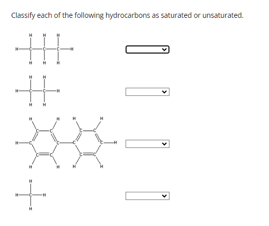 Solved Classify each of the following hydrocarbons as | Chegg.com