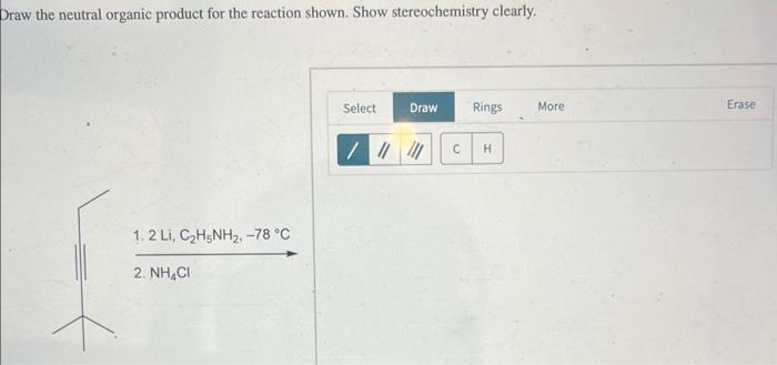 Solved For the reaction shown, draw the transient product of | Chegg.com