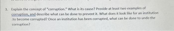 Explain the concept of "corruption." What is its | Chegg.com