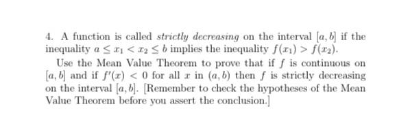 Solved 4. A function is called strictly decreasing on the | Chegg.com