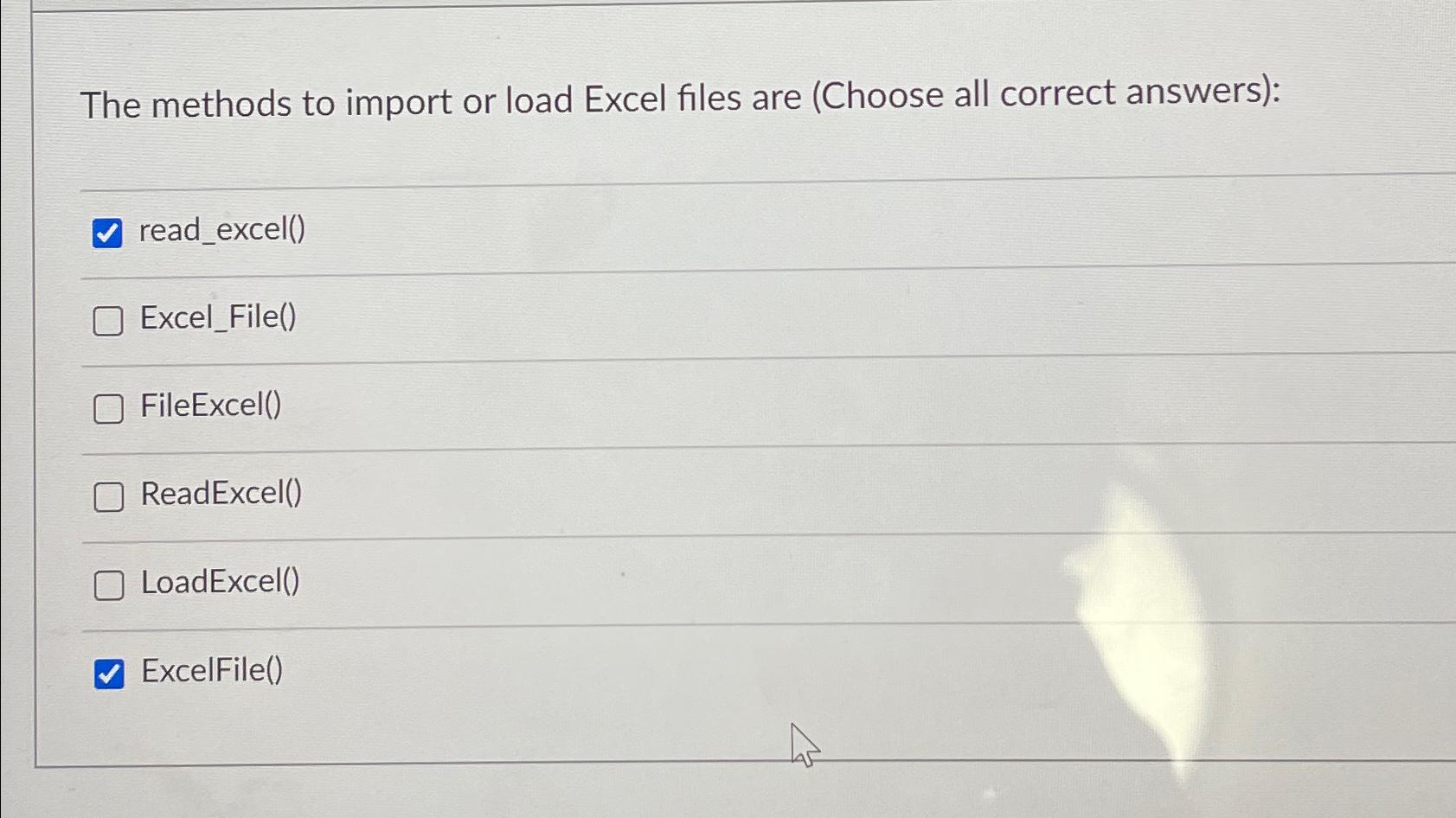 Solved The methods to import or load Excel files are (Choose | Chegg.com
