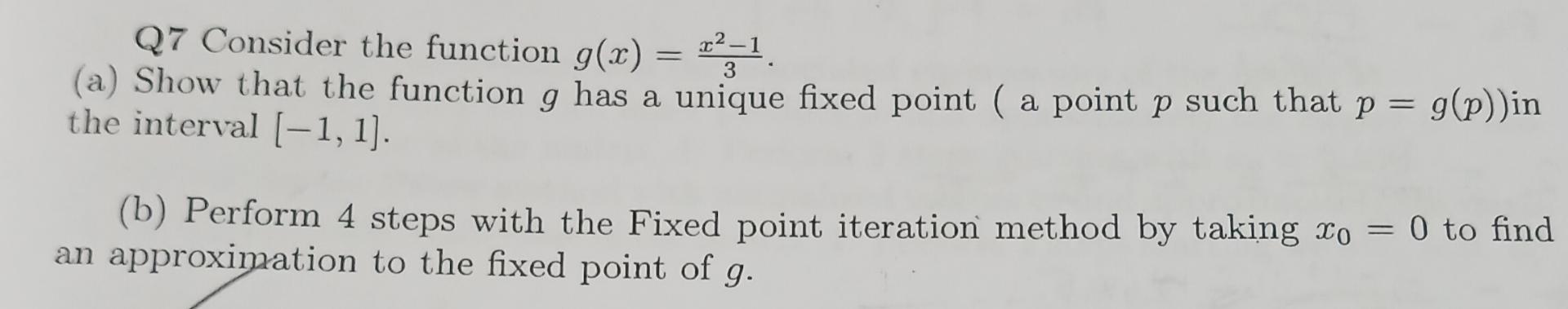 Solved Q7 ﻿Consider the function g(x)=x2-13.(a) ﻿Show that | Chegg.com