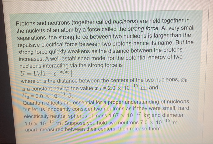 Solved Protons and neutrons (together called nucleons) are | Chegg.com