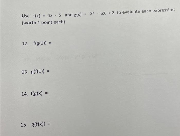 Solved Use f(x)=4x−5 and g(x)=x2−6x+2 to evaluate each | Chegg.com
