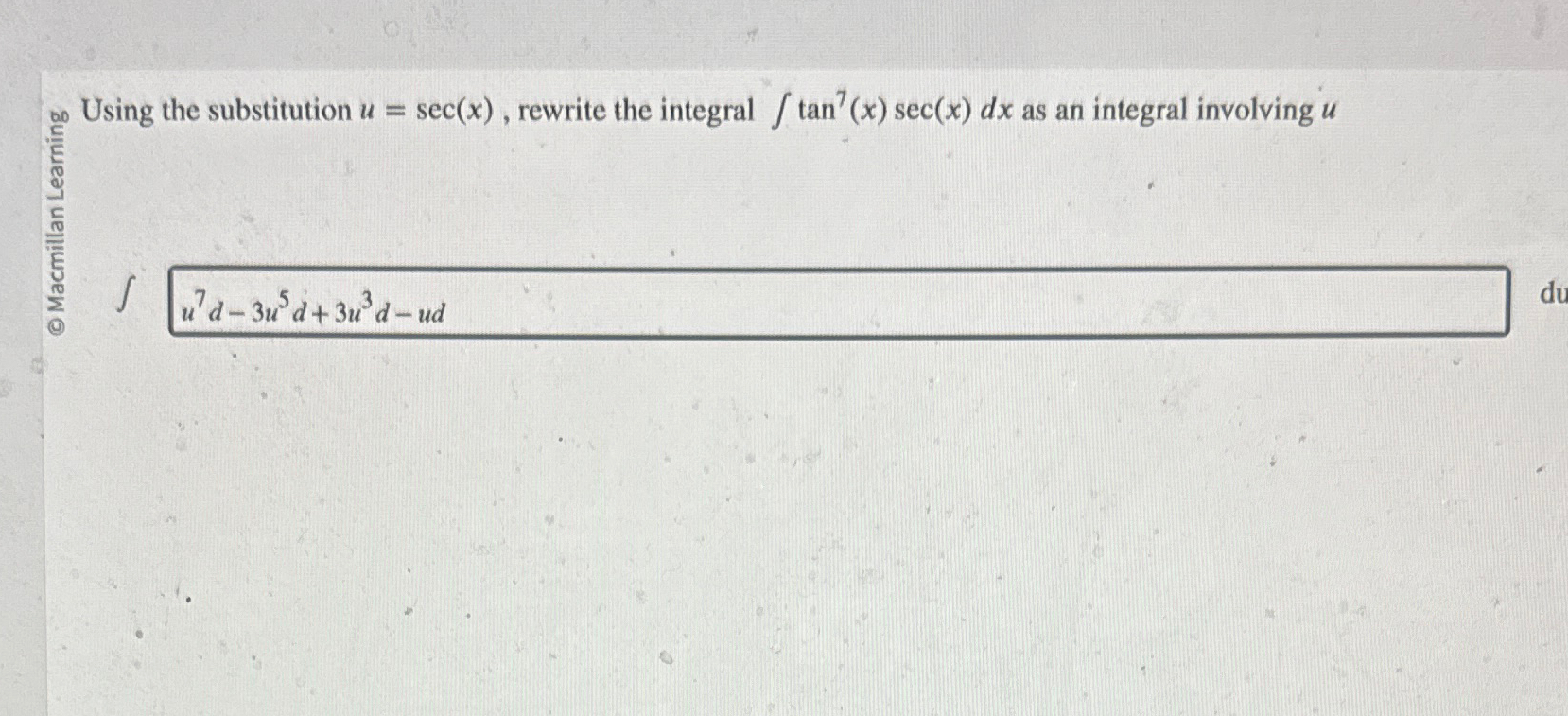 Solved .0 ﻿Using the substitution u=sec(x), ﻿rewrite the | Chegg.com
