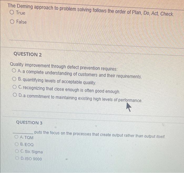 Solved The Deming approach to problem solving follows the | Chegg.com