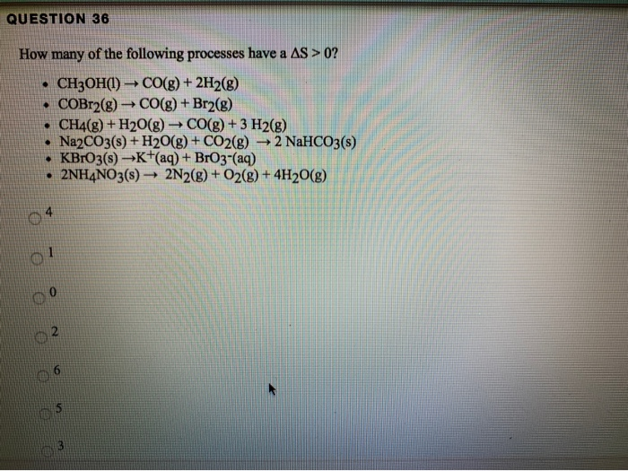 Solved how many of the following processes have a delta S | Chegg.com