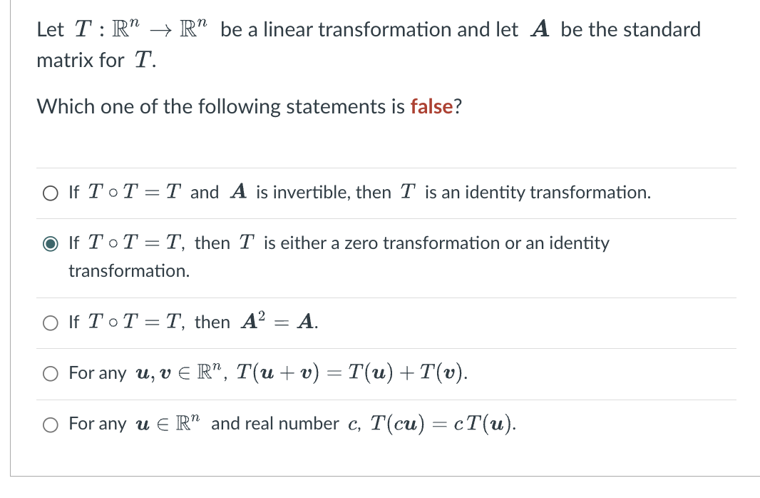 Solved Let T:Rn→Rn ﻿be a linear transformation and let A ﻿be | Chegg.com
