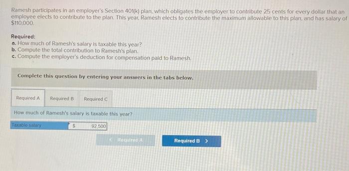 Solved Ramesh participates in an employer's Section 401(k) | Chegg.com