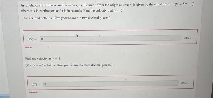 Solved As an object in rectilinear motion moves, its | Chegg.com