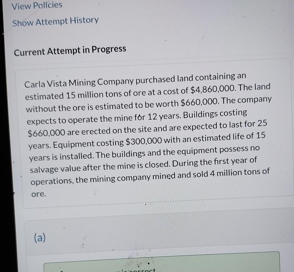 Solved Current Attempt in Progress Carla Vista Mining | Chegg.com