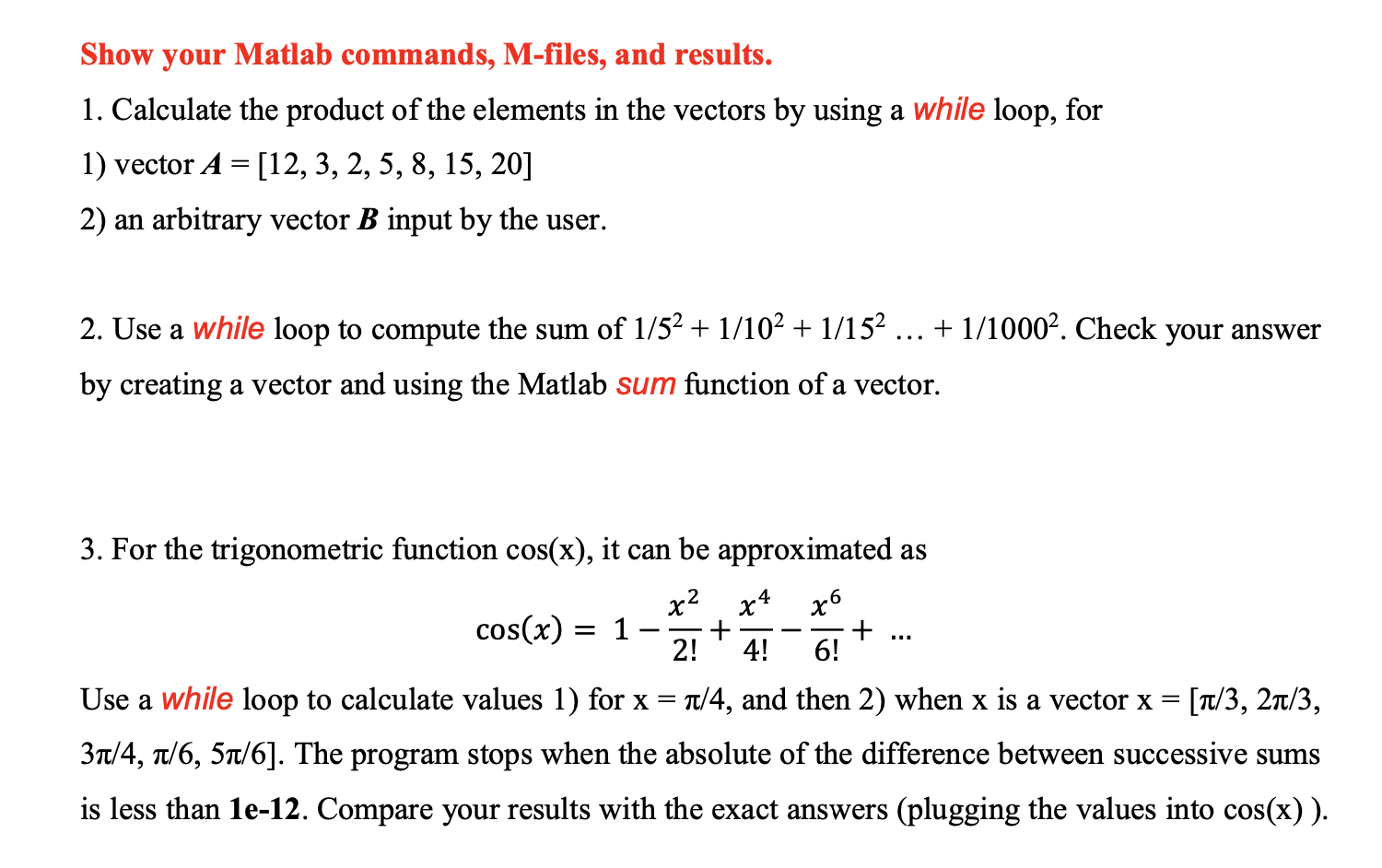 Solved Show your Matlab commands, M-files, and | Chegg.com Solved Show your Matlab commands, M-files, and | Chegg.com