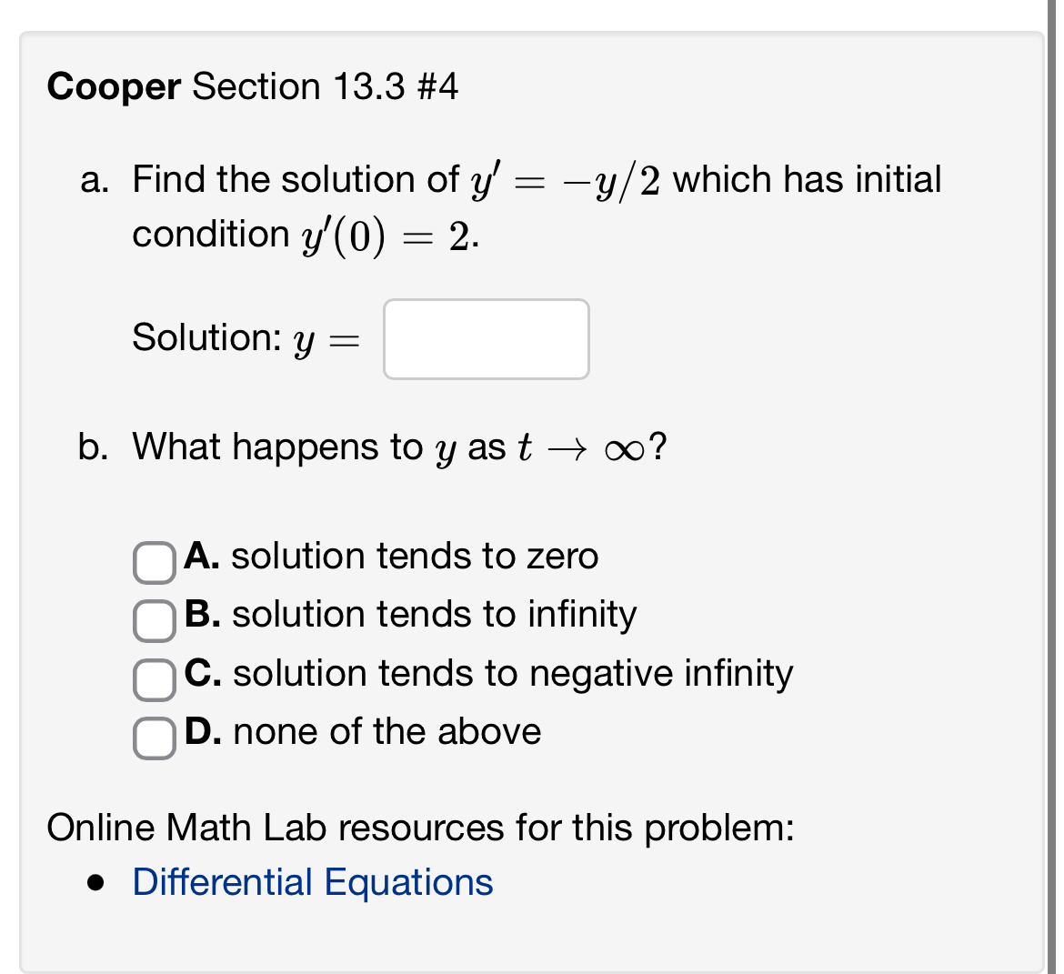 Solved Cooper Section 13.3 ﻿#4a. ﻿Find the solution of | Chegg.com