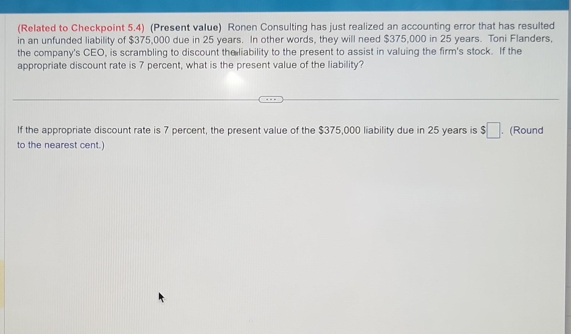 Solved (Related to Checkpoint 5.4) (Present value) Ronen | Chegg.com