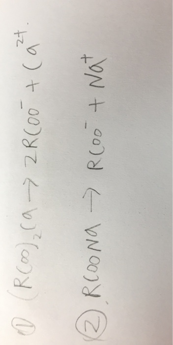 Solved between (rcoo)2ca and (rcoo)na which one has higher | Chegg.com