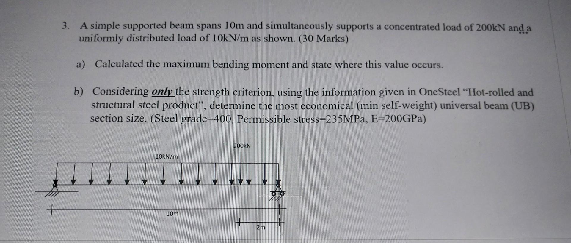 Solved 3. A simple supported beam spans 10 m and | Chegg.com