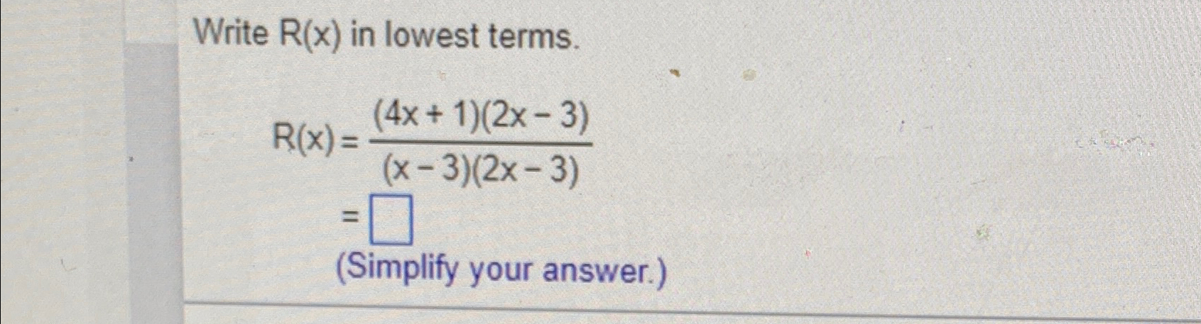 Solved Write R(x) ﻿in lowest | Chegg.com