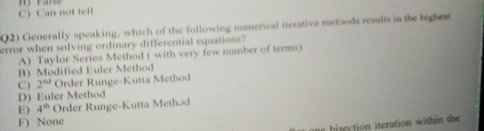 Solved Q2) Generally speaking, which of the following | Chegg.com